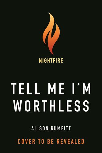 Tell Me I'm Worthless by Alison Rumfitt (2023, Trade Paperback) for ...
