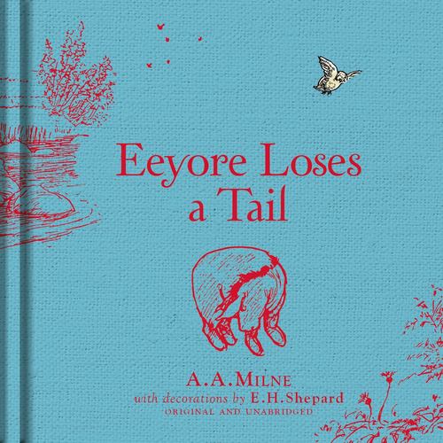 Winnie+the+Pooh+%3A+Eeyore+Loses+a+Tail+by+A.+A.+Milne+%282016%2C ...